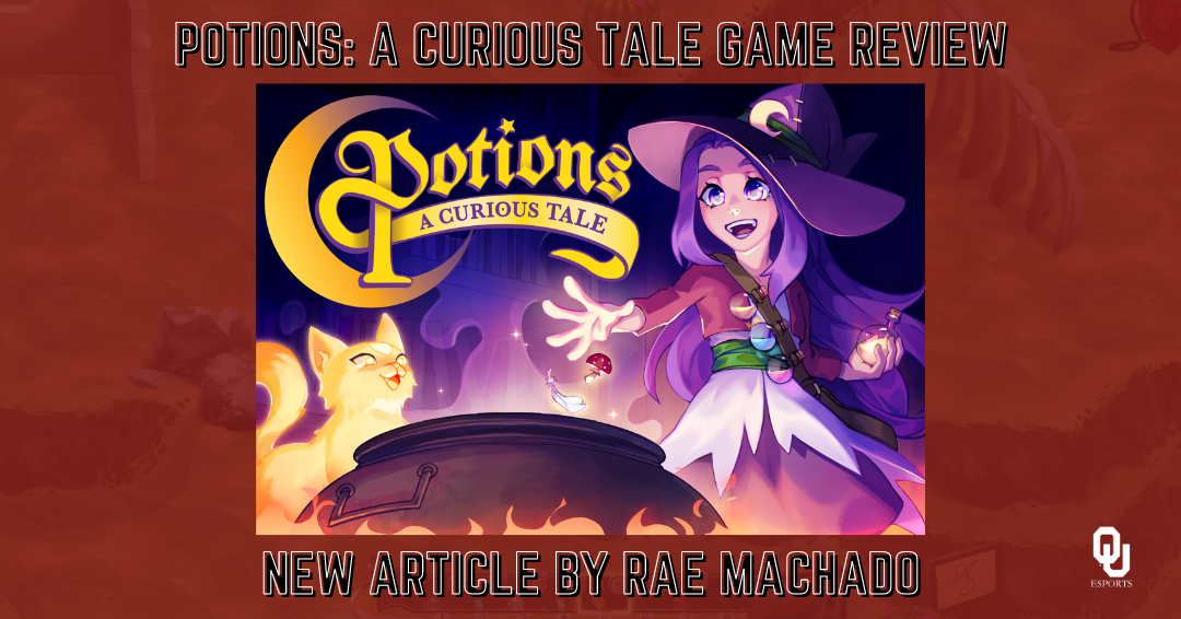 Potions: A Curious Tale Game Review - Sooner Esports